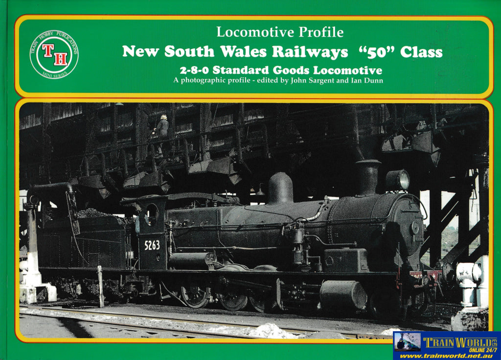 Locomotive Profile: NSW '50' Class 2-8-0 Goods Locomotive -Used- (UBNA ...