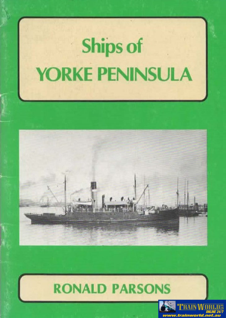 Ships of Yorke Peninsula (ARMP-YOR) – Train World