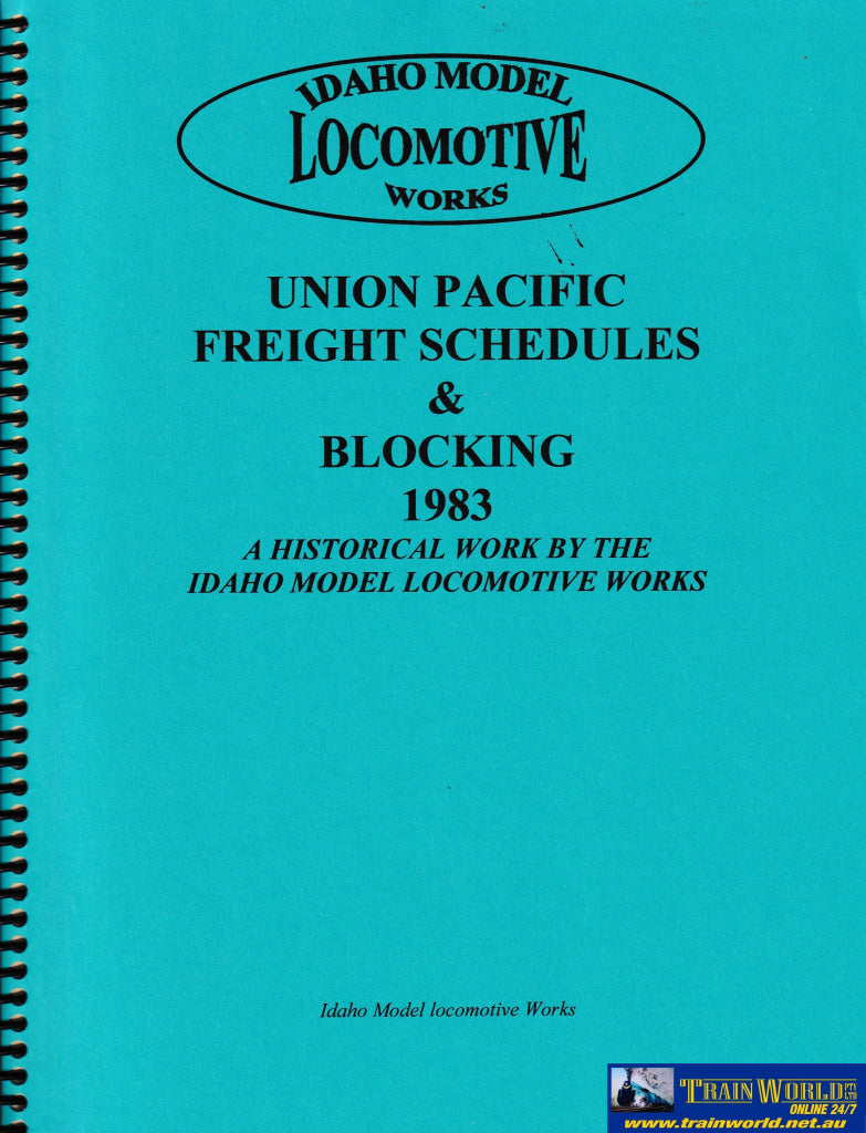 Union Pacific Freight Schedules & Blocking 1983 -Used- (UB3B-1159S ...